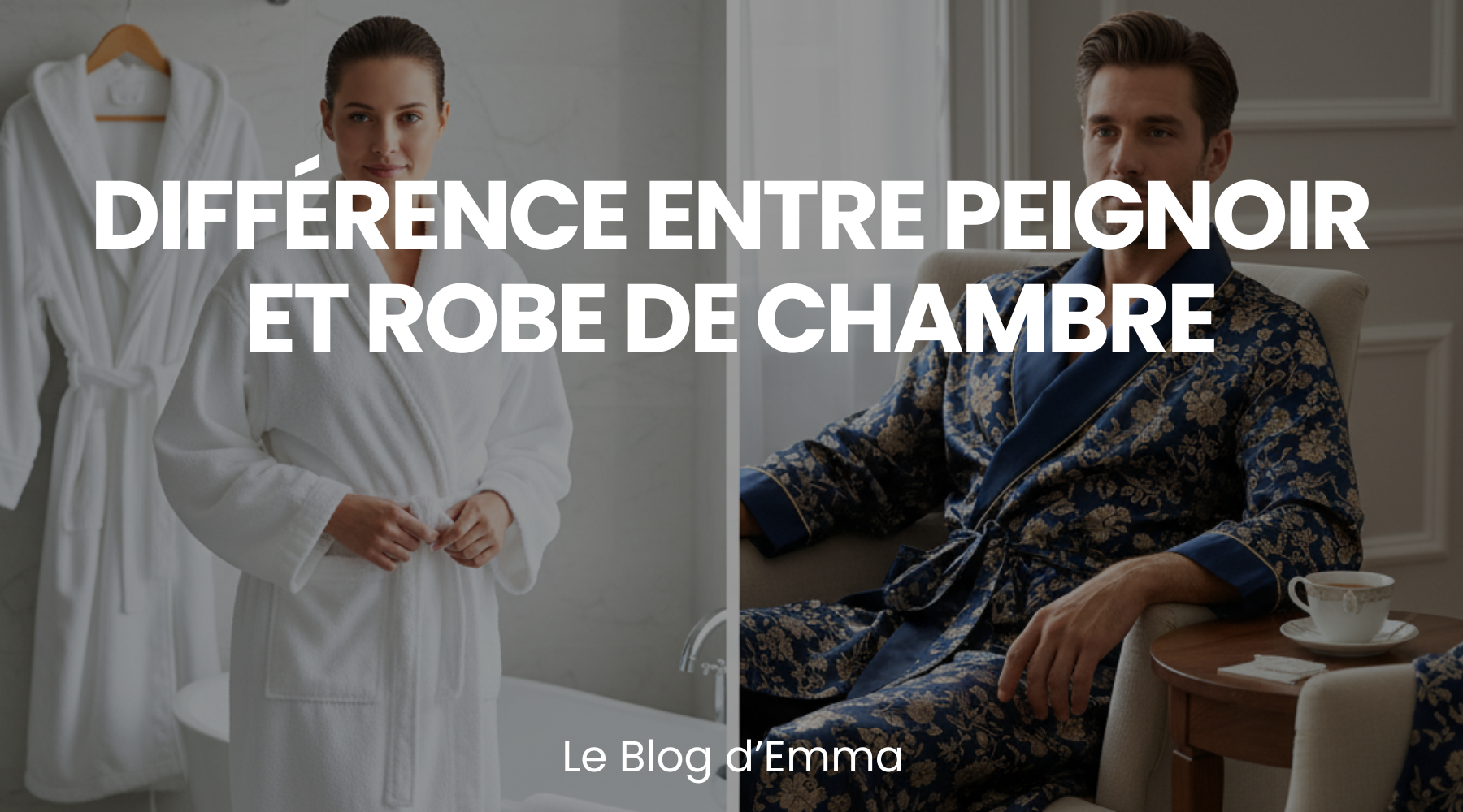 Différence entre un peignoir et une robe de chambre. – Les Peignoirs d'Emma